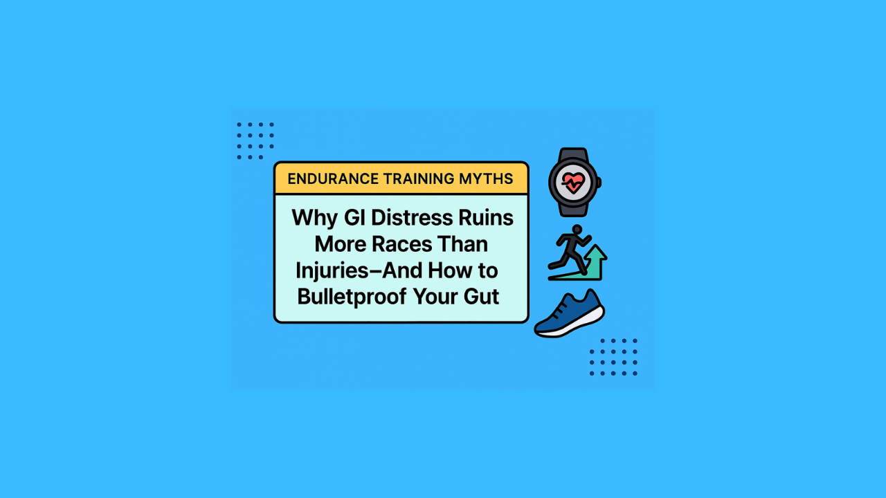 🚨 GI Distress: Why Runners Quit & How to Bulletproof Your Gut 🏃‍♂️