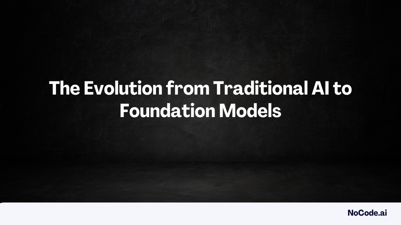 Traditional AI vs Foundation Models
