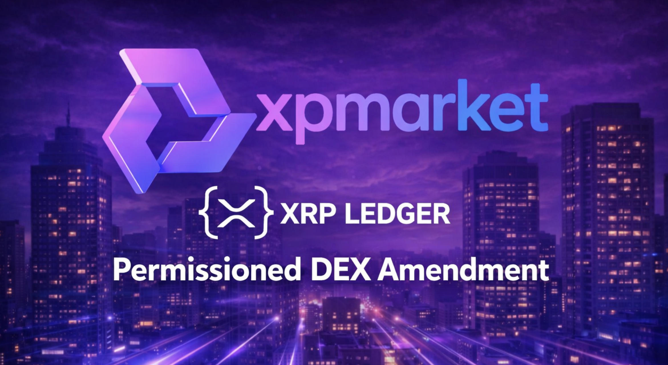 Everything You Need to Know About Permissioned DEX on the XRPL.