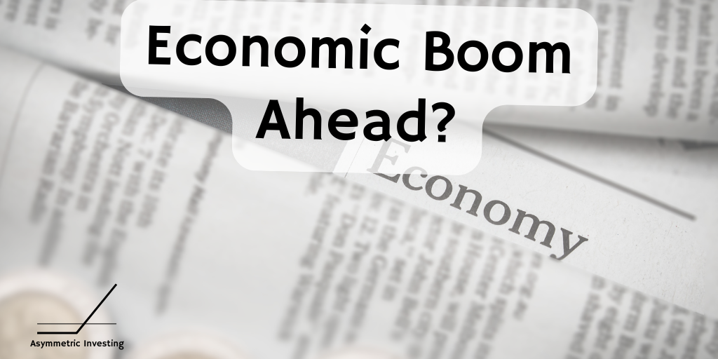 What If The Economy Is Booming?