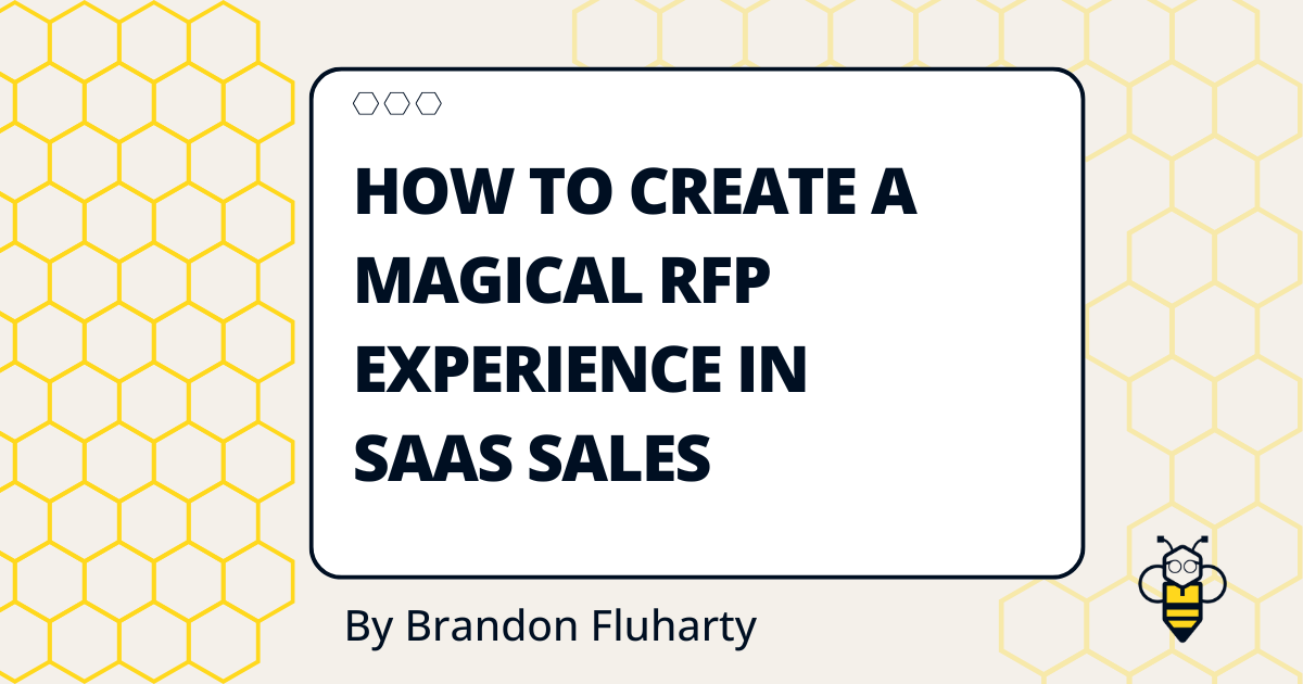 How To Create A Magical RFP Experience in SaaS Sales