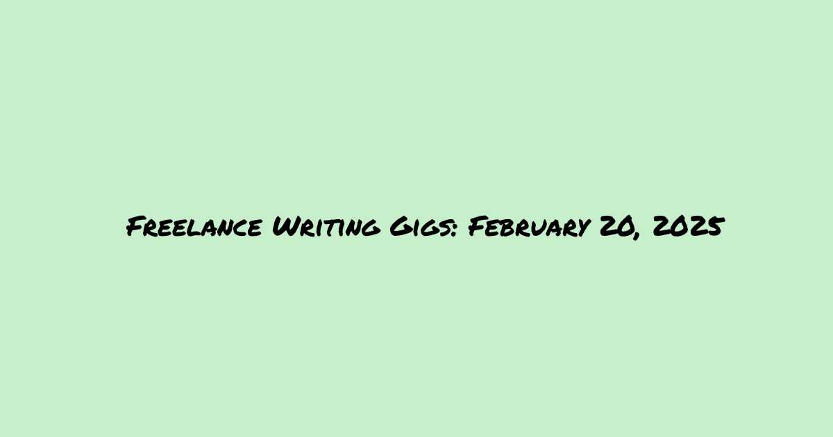 16 Freelance Writing Gigs (+5 Premium)