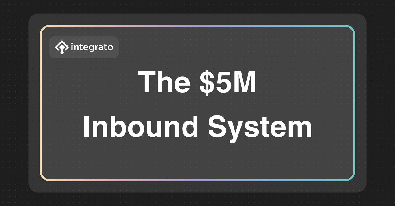 The $5M Inbound System