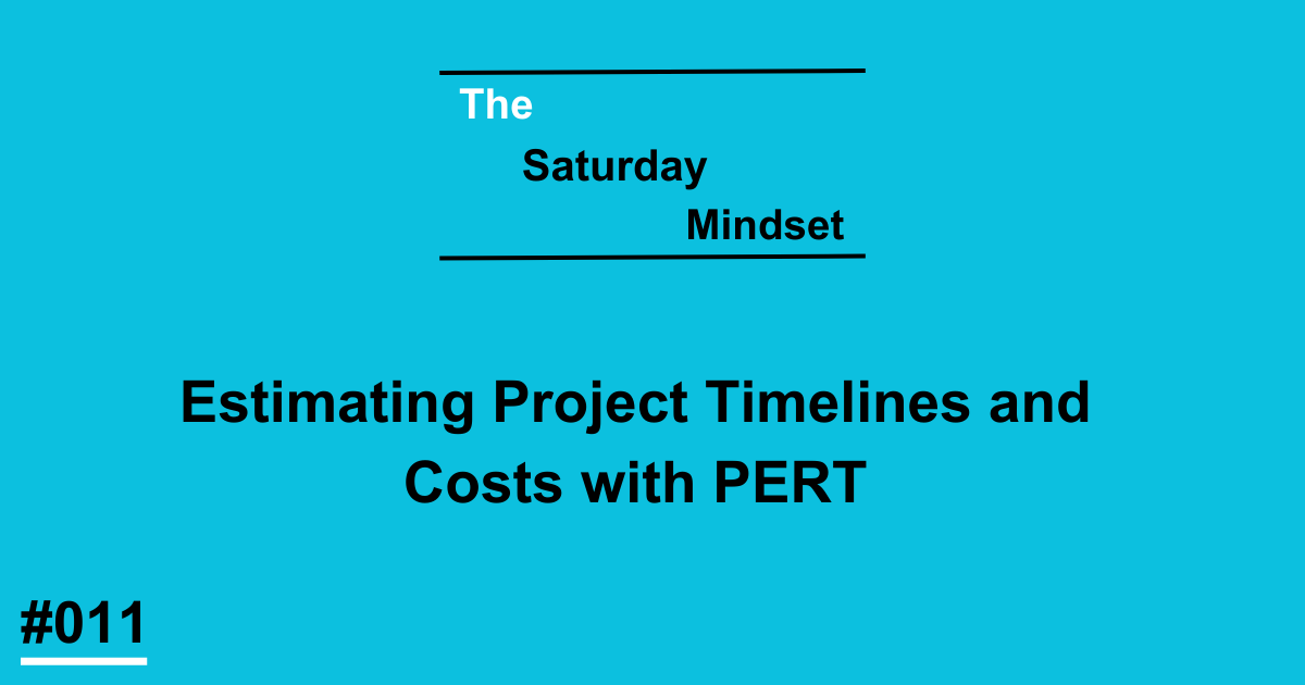 Estimating Project Timelines and Costs with PERT