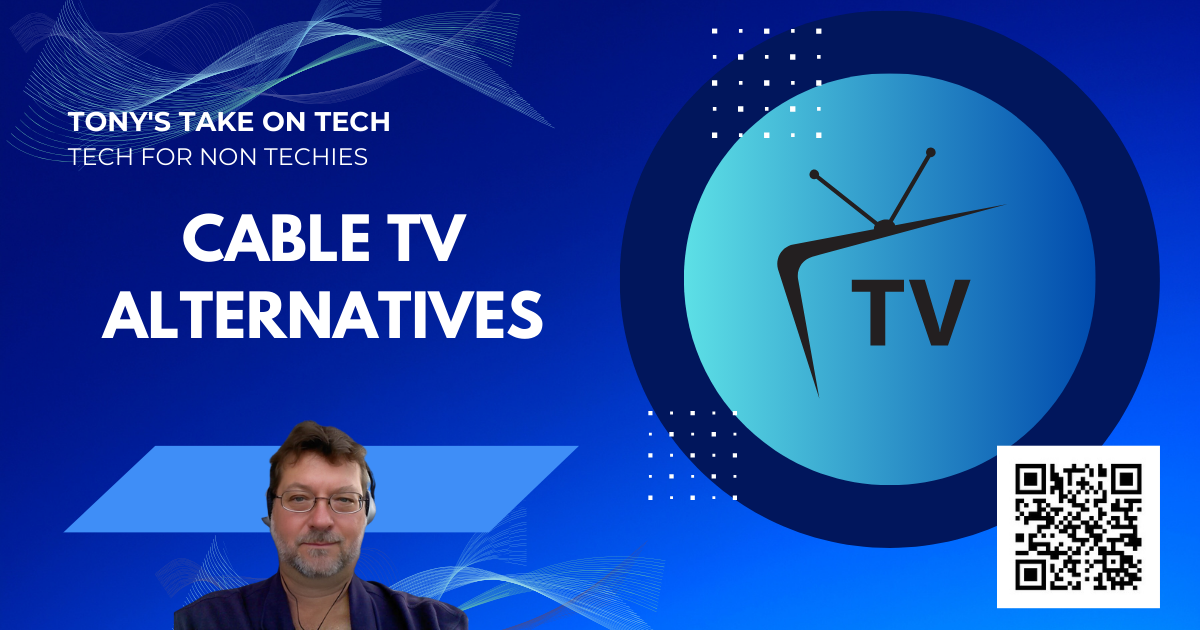 Cable TV Alternatives
