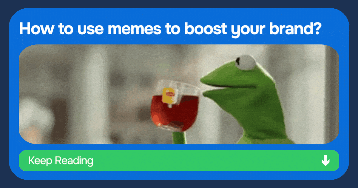 How to use memes to boost your brand?