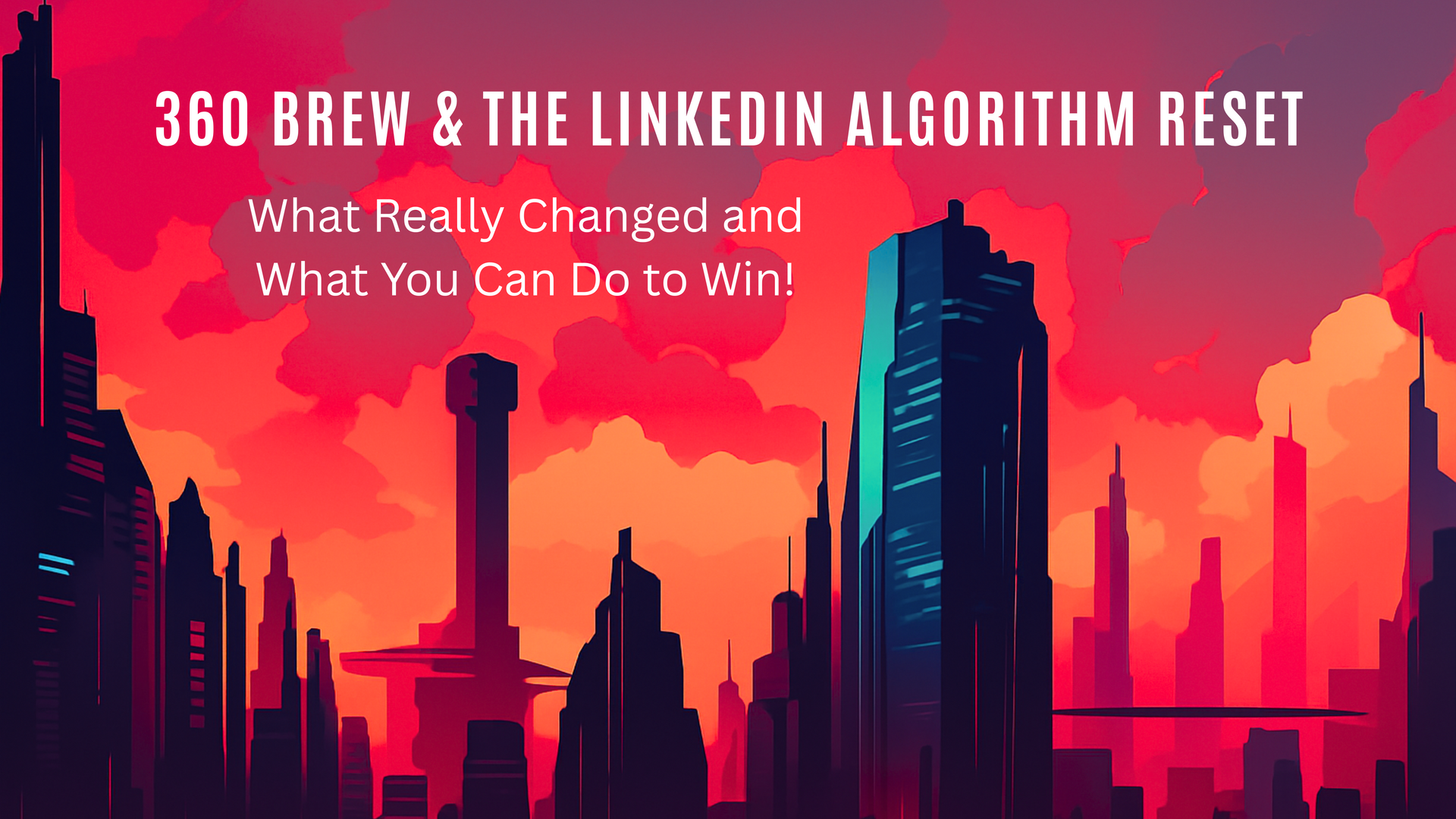 360 Brew The Linkedin Algorithm Reset
