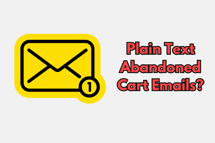 Ecom Heads: Plain Text Emails - The Untapped Marketing Goldmine