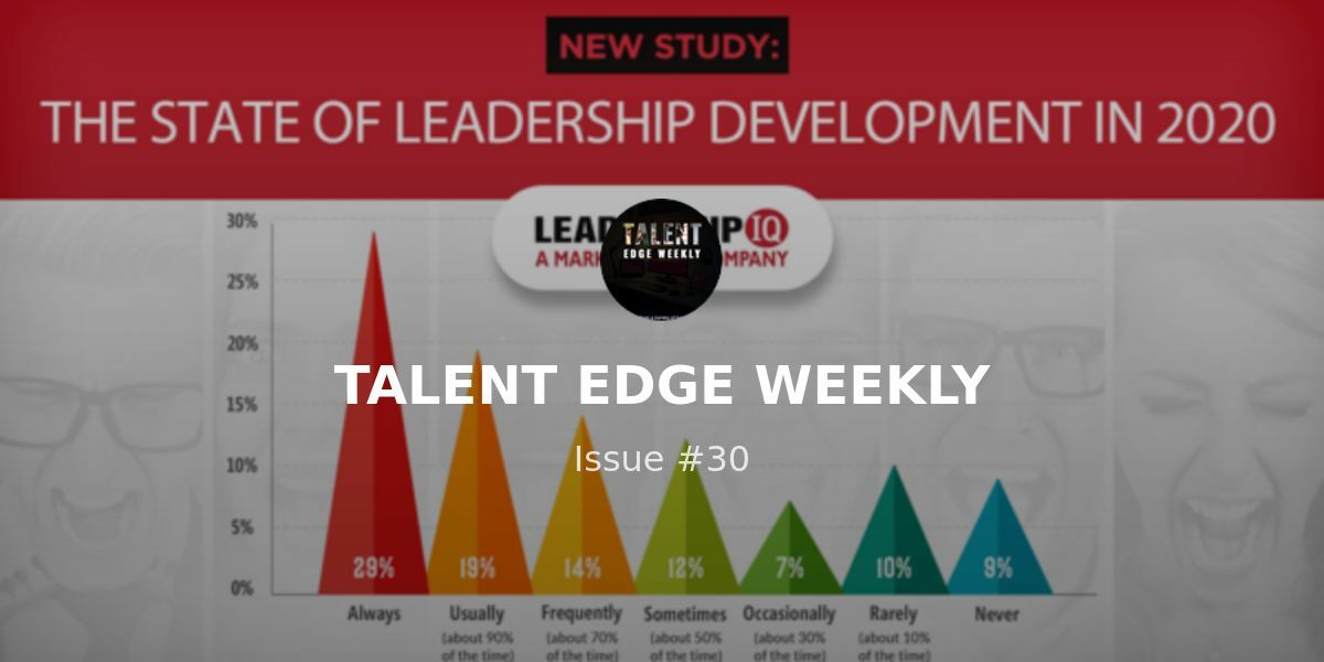 Talent Edge Weekly - Issue #30