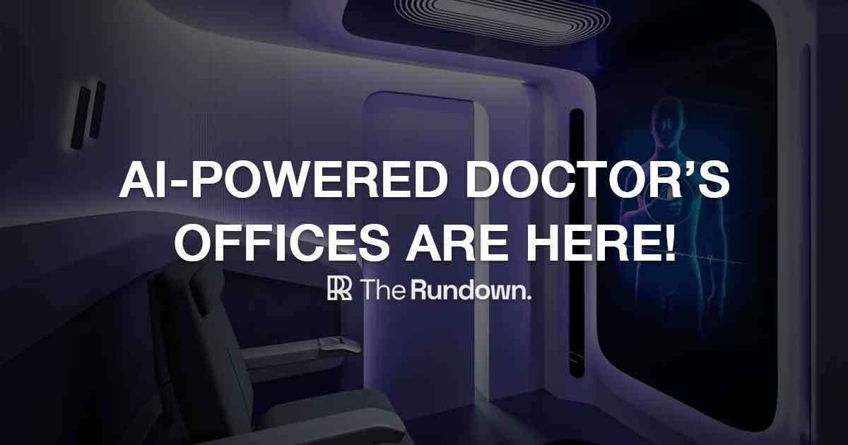 🤖 AI-powered doctor's offices are here!