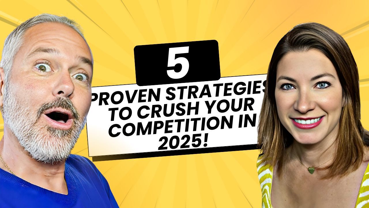 🏡 5 Proven Strategies to Crush Your Competition in 2025!