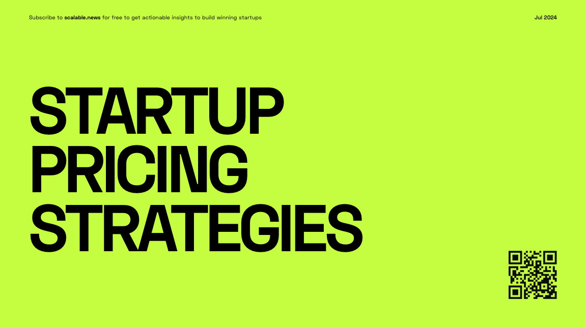 💵 Startup Pricing Strategies: Set the Right Price for Growth