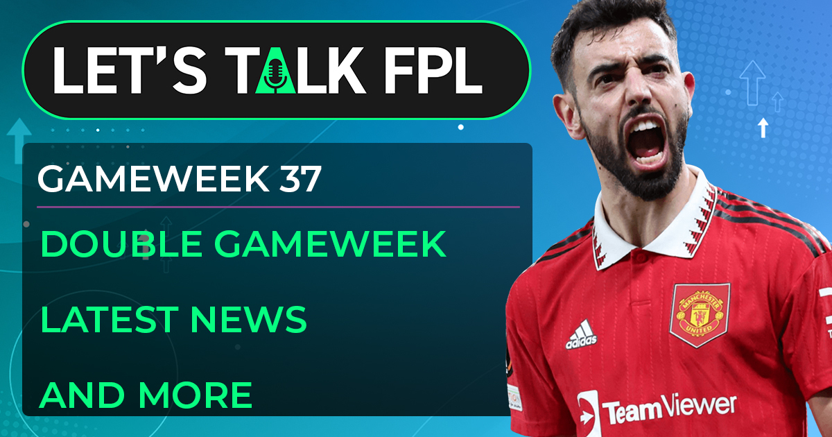 ⚽ FPL Gameweek 37 Tips