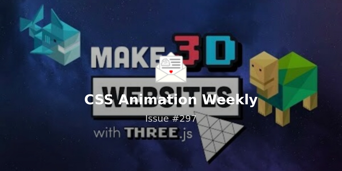 CSS Animation Weekly #297