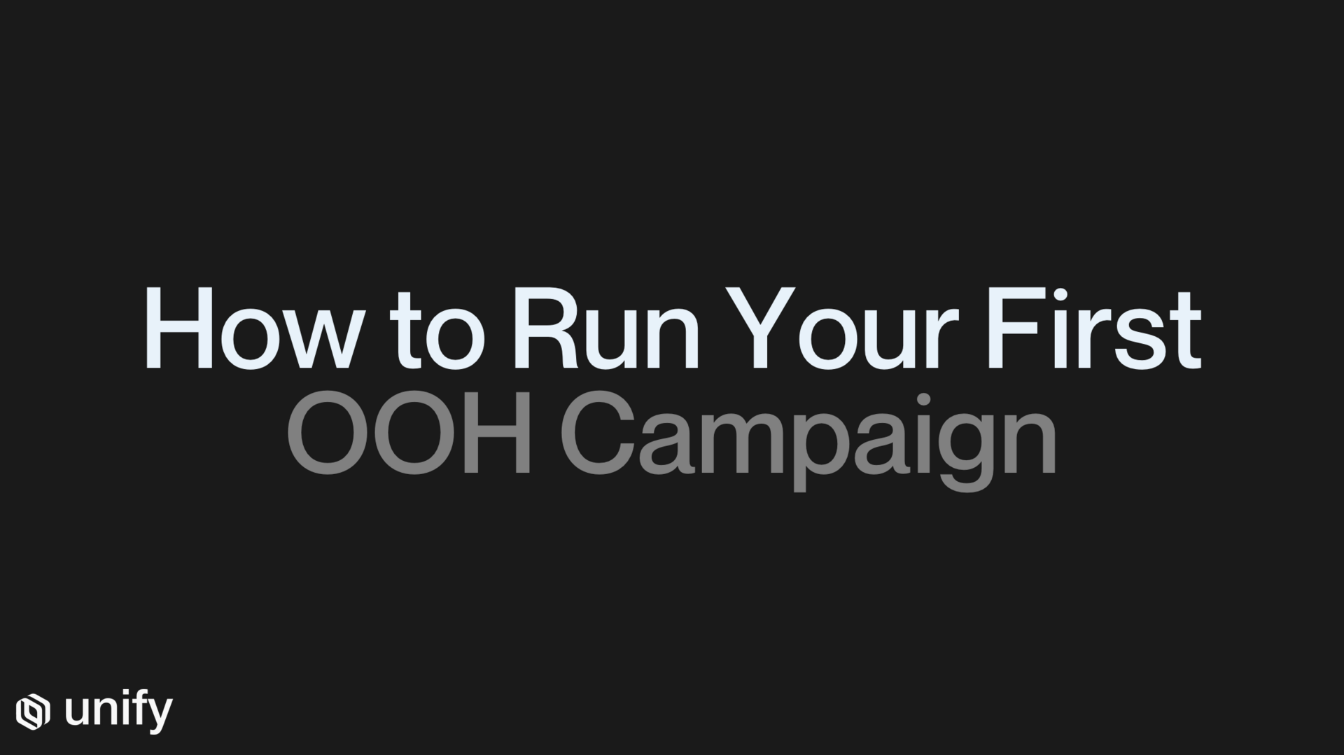 How to Run Your First OOH Campaign