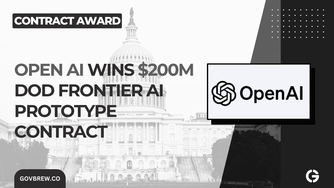 OpenAI Wins $200M DOD Frontier AI Prototype Contract