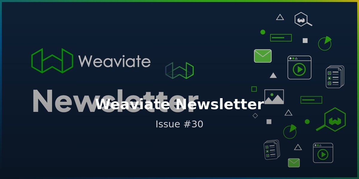 Weaviate Newsletter - Preparation for the next release
