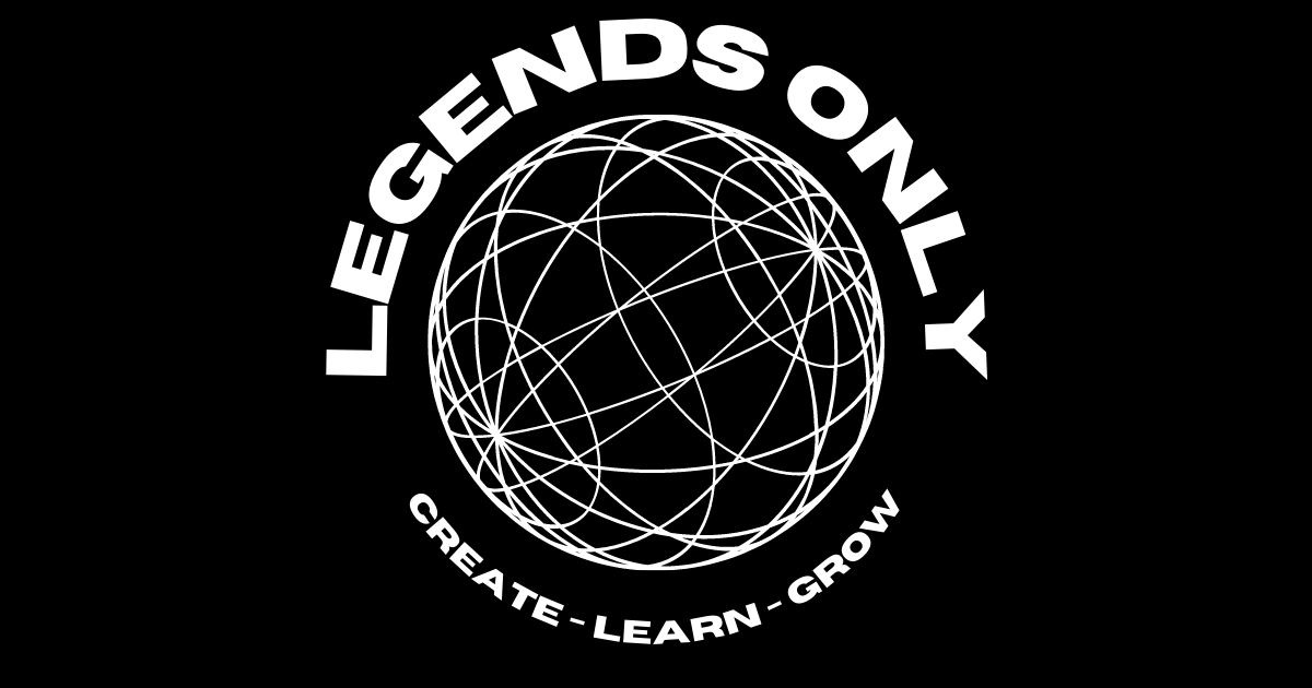 Become a Legend