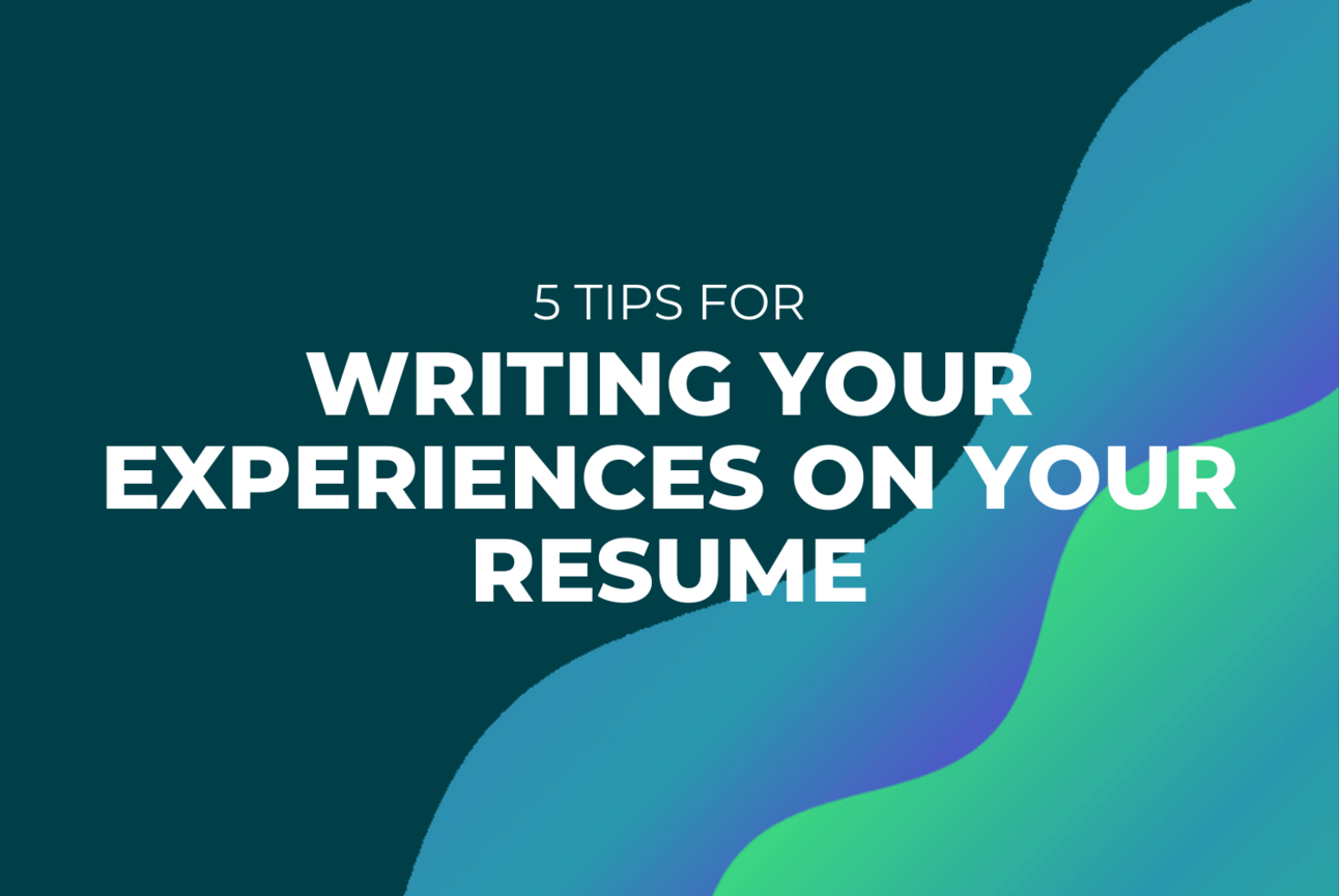 Writing Your Resume Experience Section