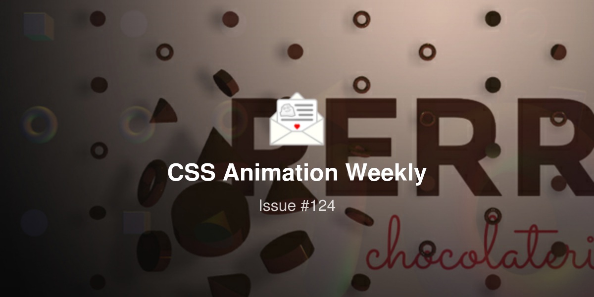 CSS Animation Weekly #124