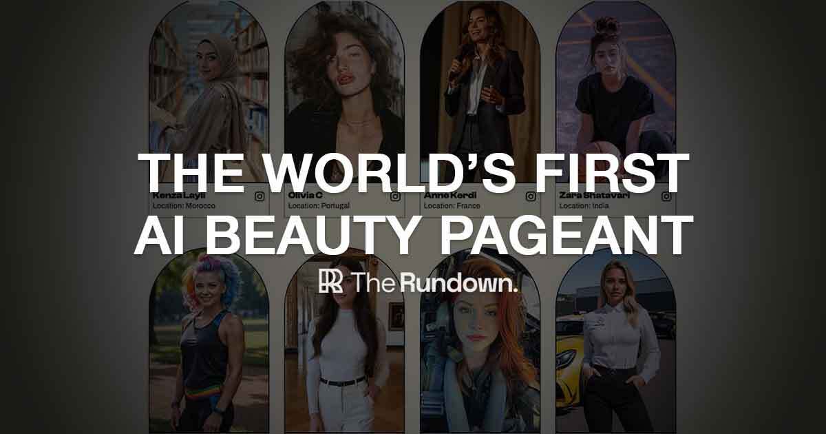 The world’s first AI beauty pageant