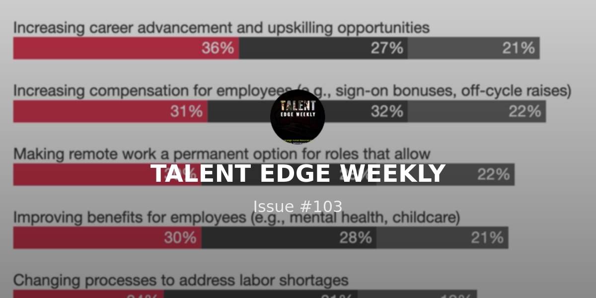 Talent Edge Weekly - Issue #103