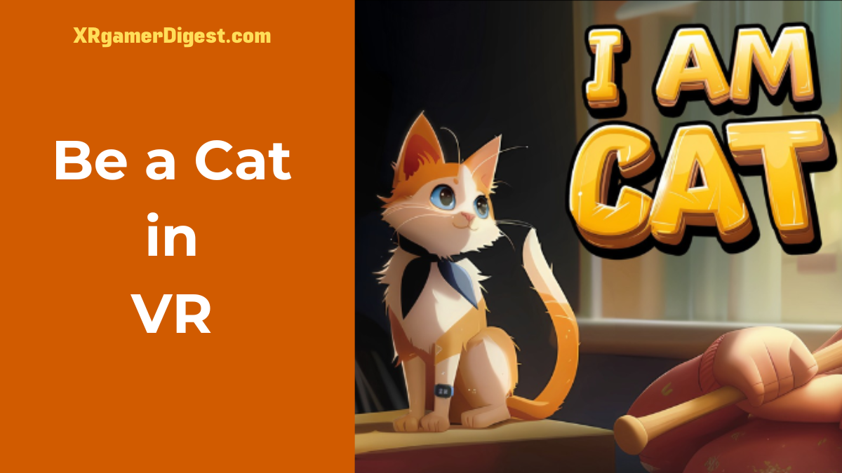 Be a Cat! And Discounts for PSVR2