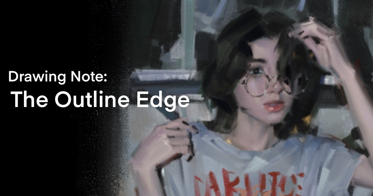 Drawing Note: The Outline Edge