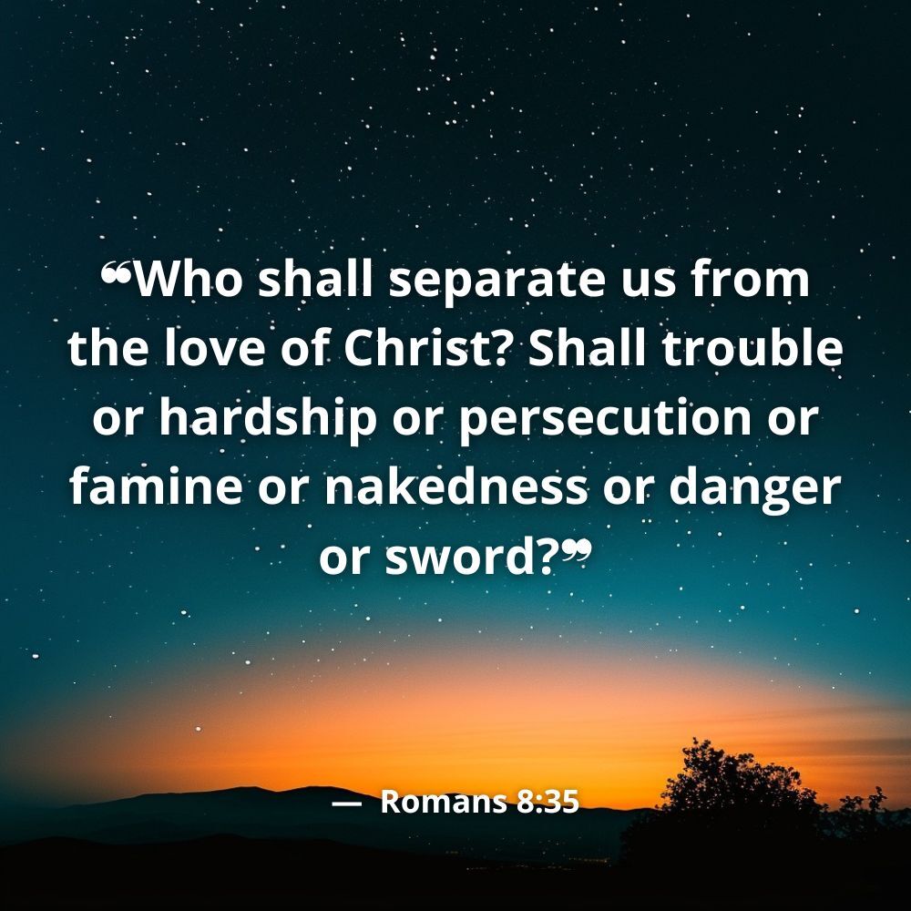 🙏 Verse of the Day: Romans 8:35