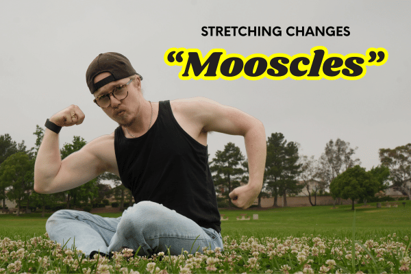 Stretching Actually Changes Muscles