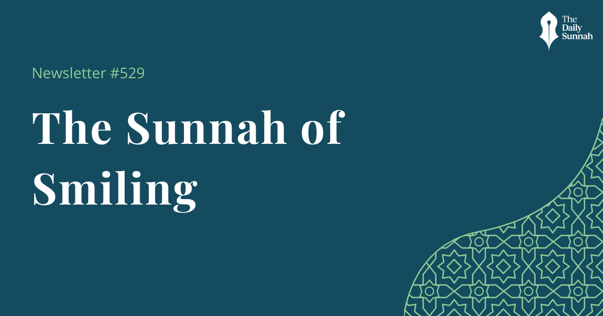 The Sunnah of Smiling