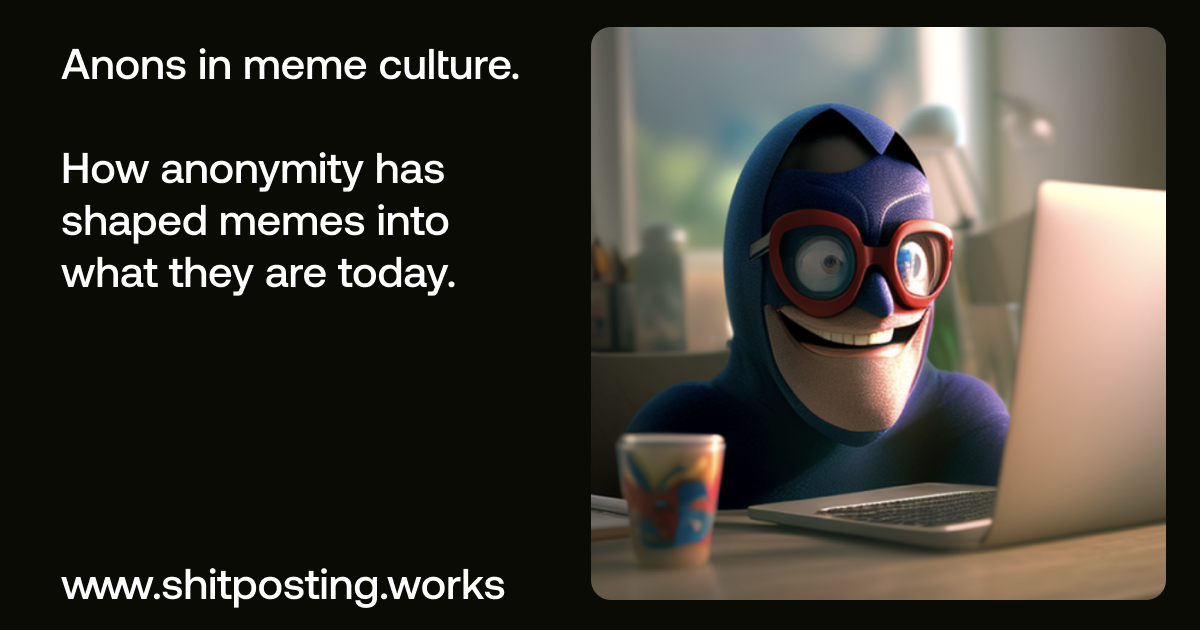 Anons in meme culture