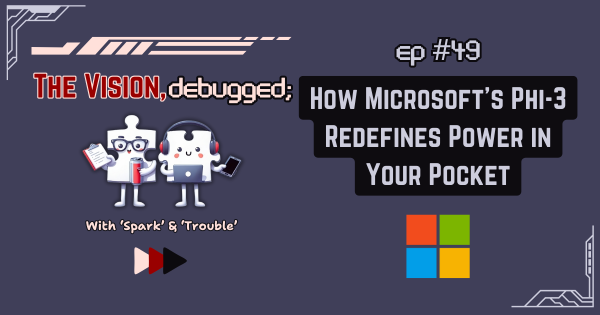 How Microsoft’s Phi-3 Redefines Power in Your Pocket