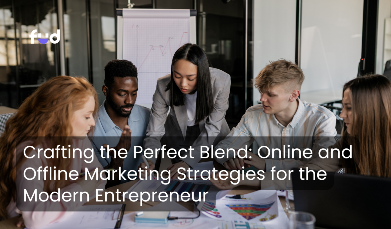 Crafting the Perfect Blend: Online and Offline Marketing Strategies for ...