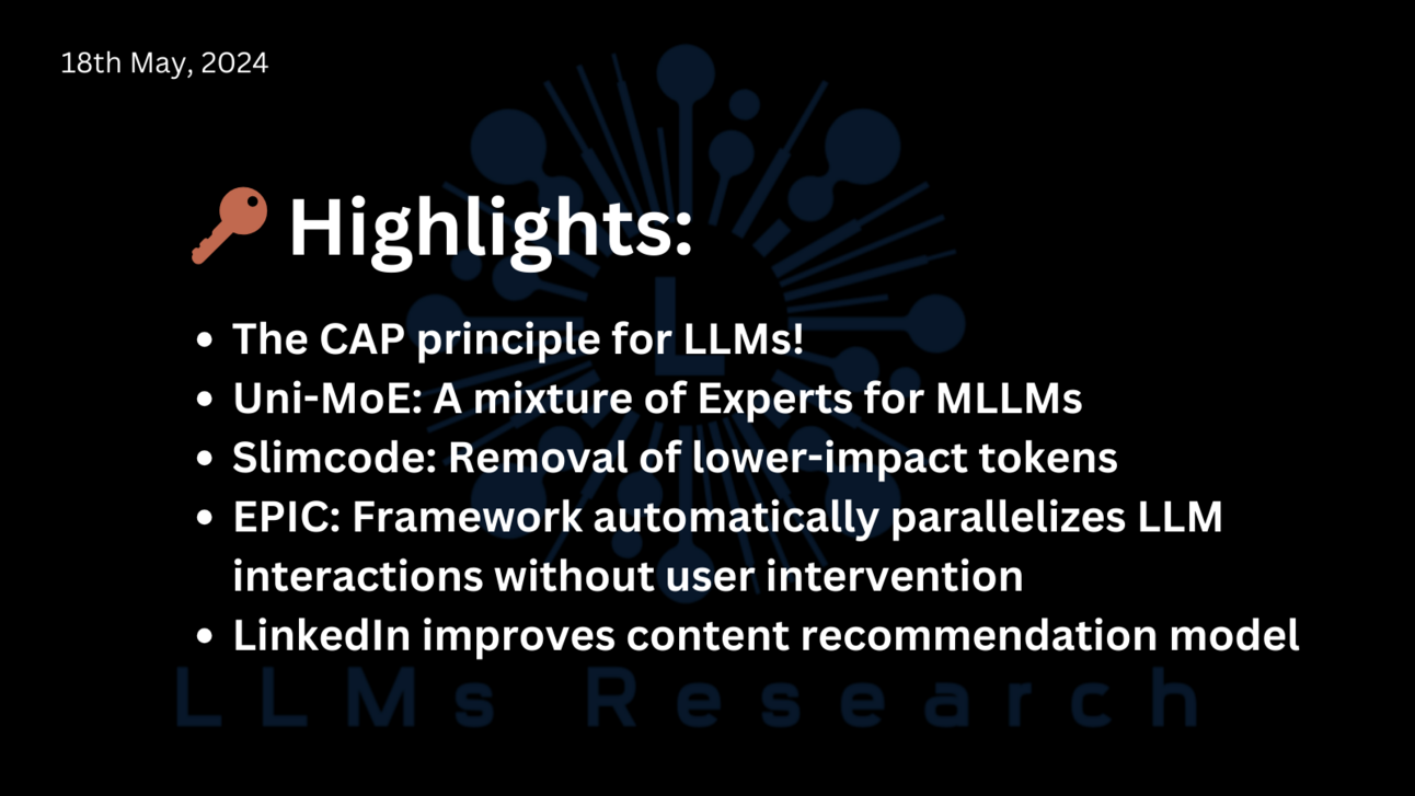 May 18th, 2024: LLMs related research papers explained in detail!