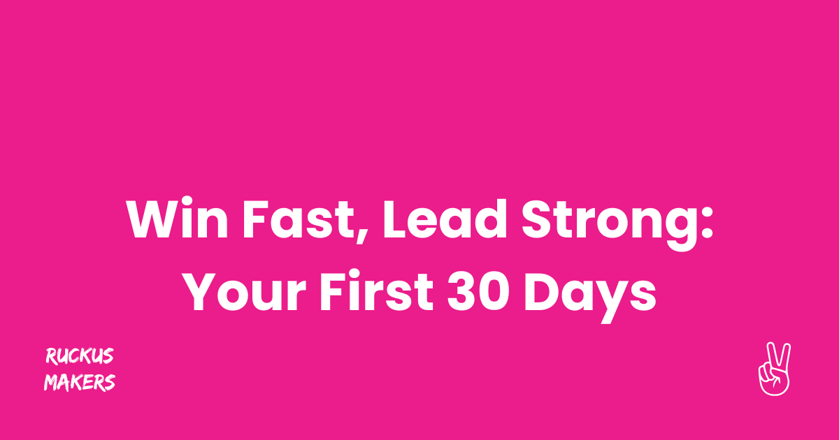 Win Fast, Lead Strong: Your First 30 Days as Principal