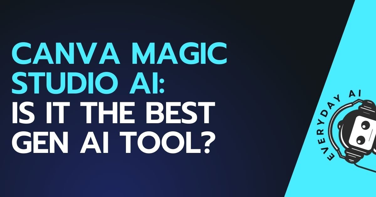 Is Canva's AI The Best GenAI Tool? 👀