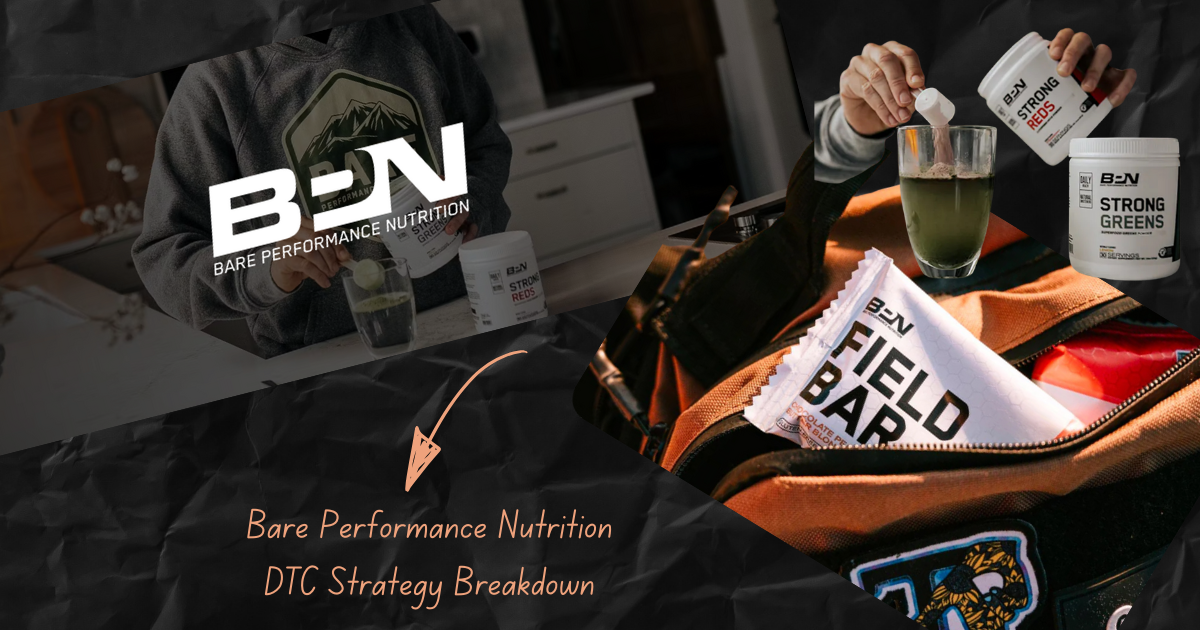 BPN Case Study: How They Make 90% of Their Revenue From DTC Channels