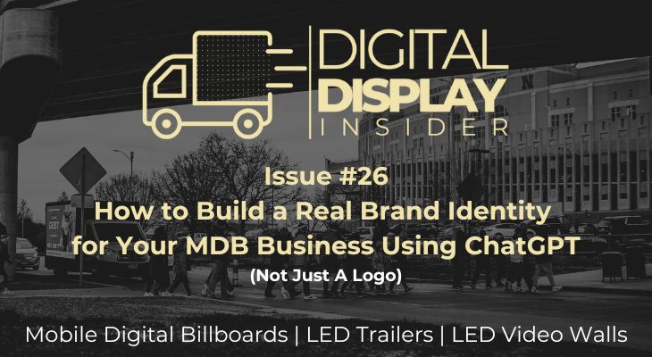Issue #26 - How To Use ChatGPT To Build A Brand Identity For Your MDB Business