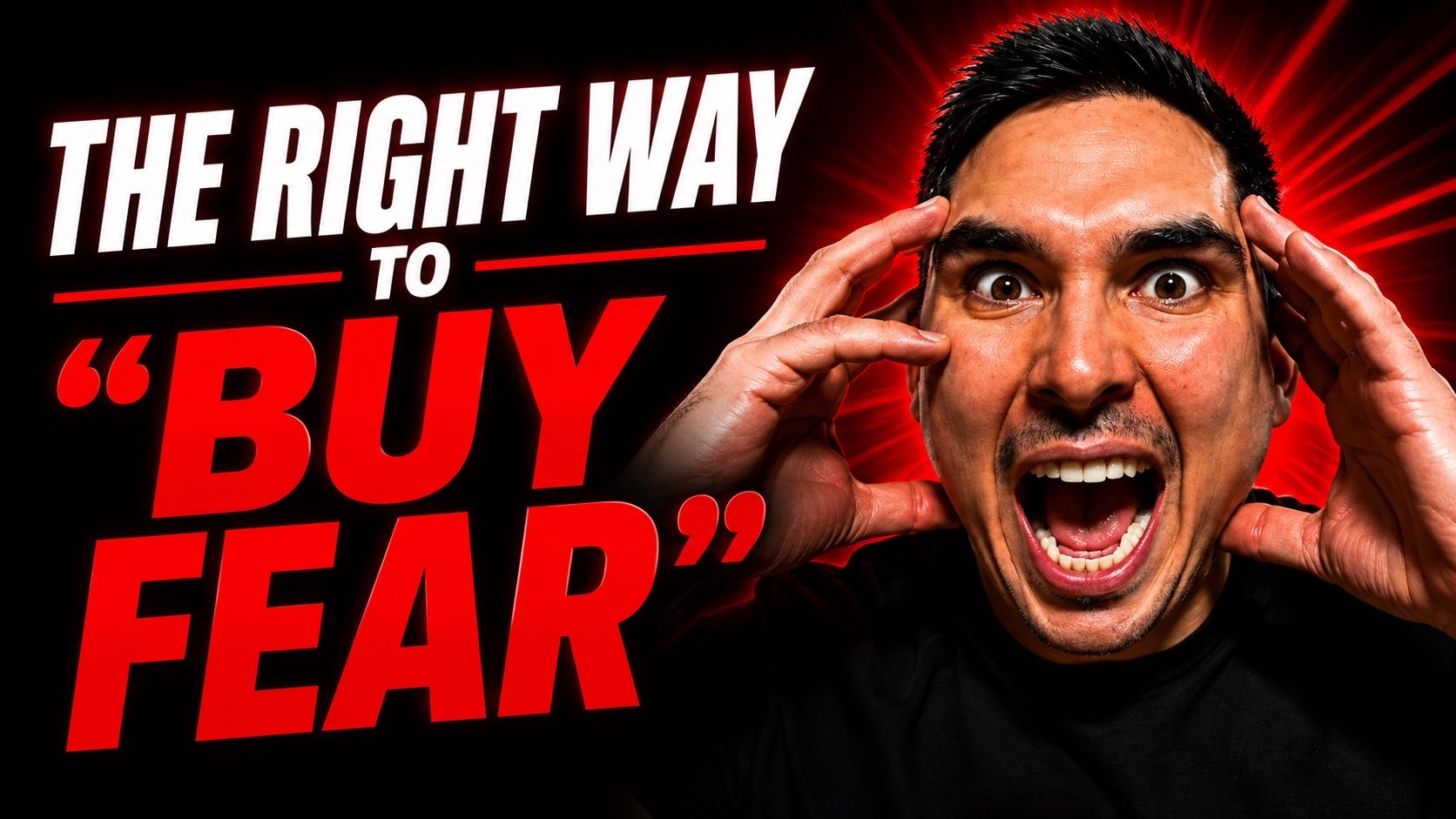 The Right Way To "Buy Fear"