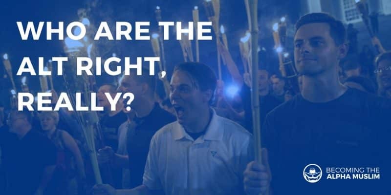 Who are the Alt-Right, Really? (Special Guest – @Ali)