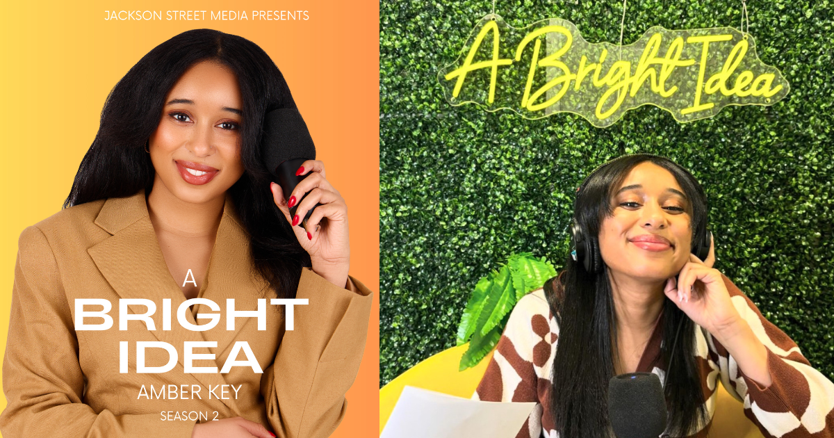 Bright Ideas and Bold Dreams: Amber Key's Podcasting Journey