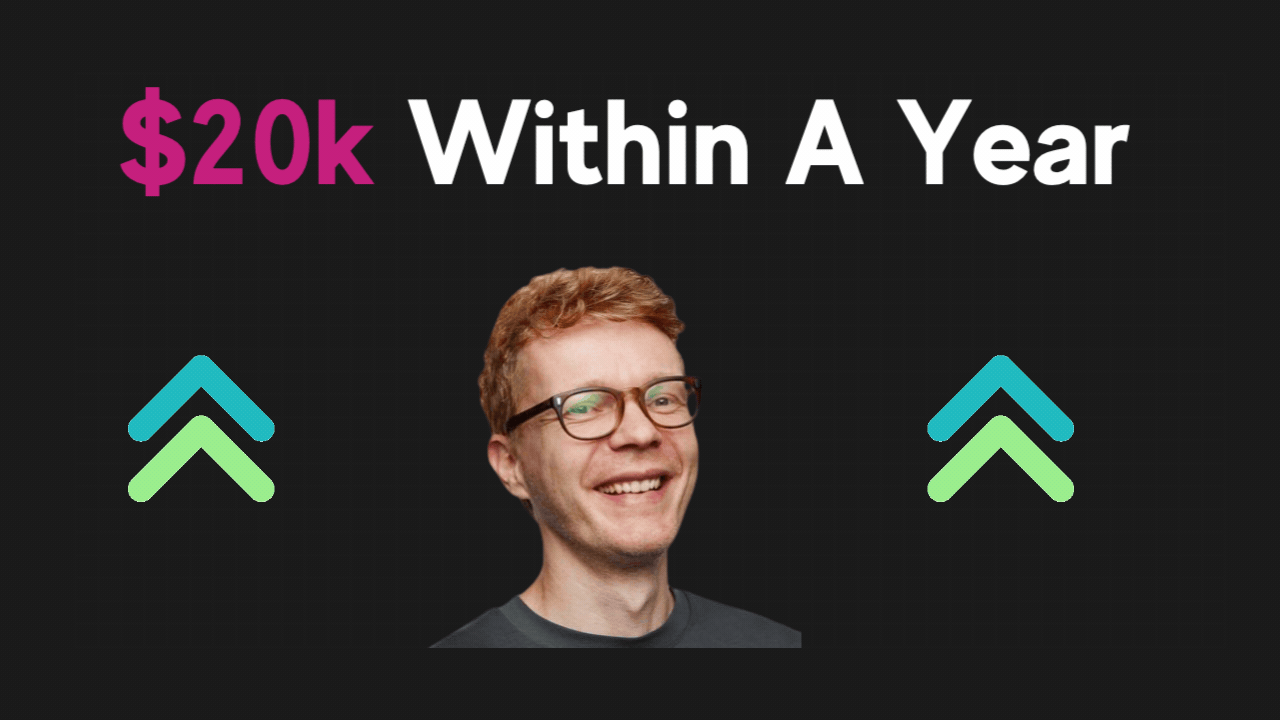 💻 $20k Within A Year
