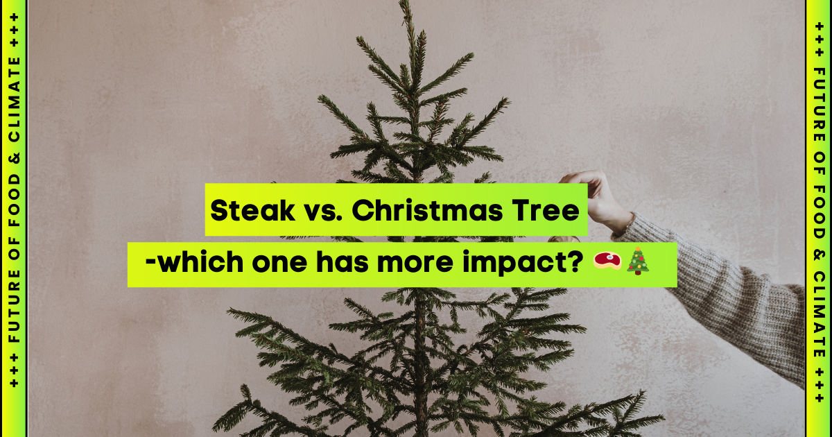 🎄 Steak vs. Christmas Trees: What’s Worse? Taken from VITAMIN C ...
