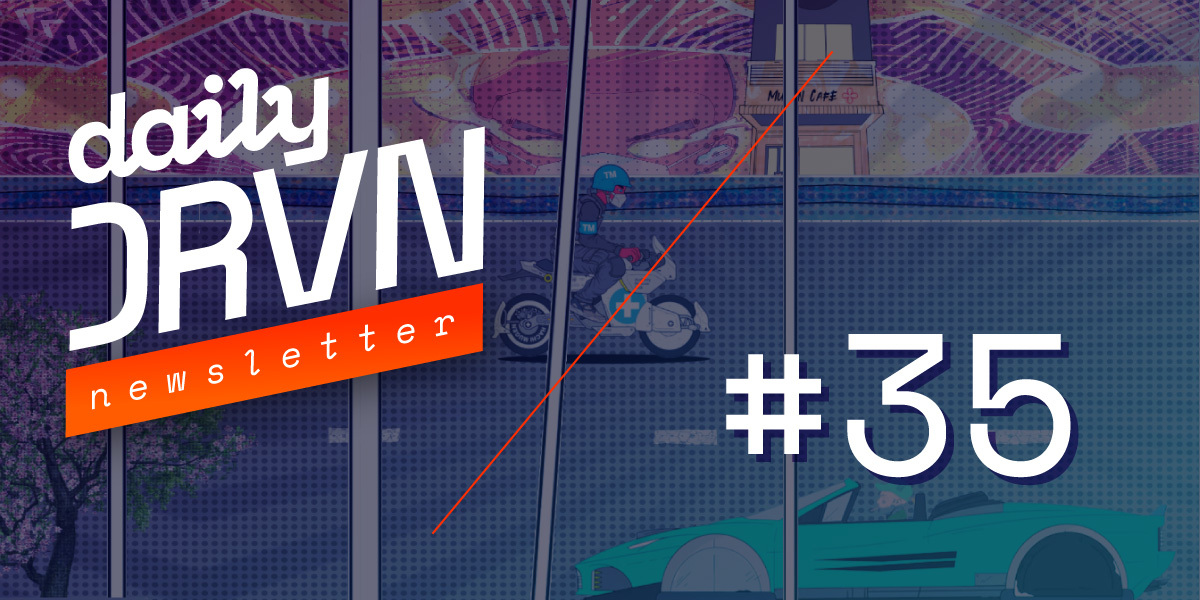 Daily DRVN #35