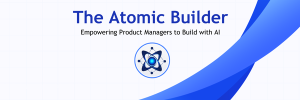 Launching The Atomic Builder: Your guide to creating software in the AI era
