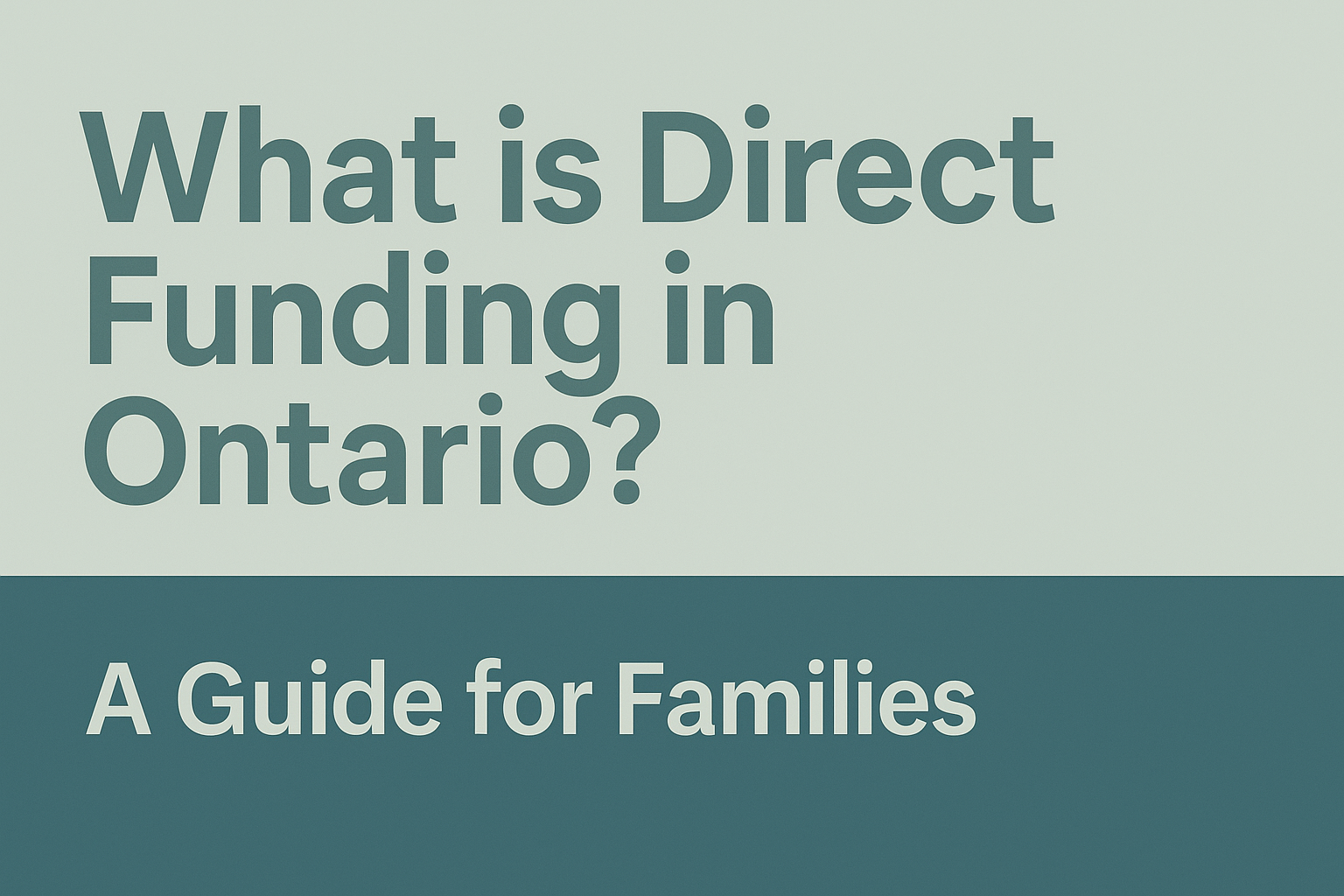 What is Direct Funding in Ontario? A Guide for Families