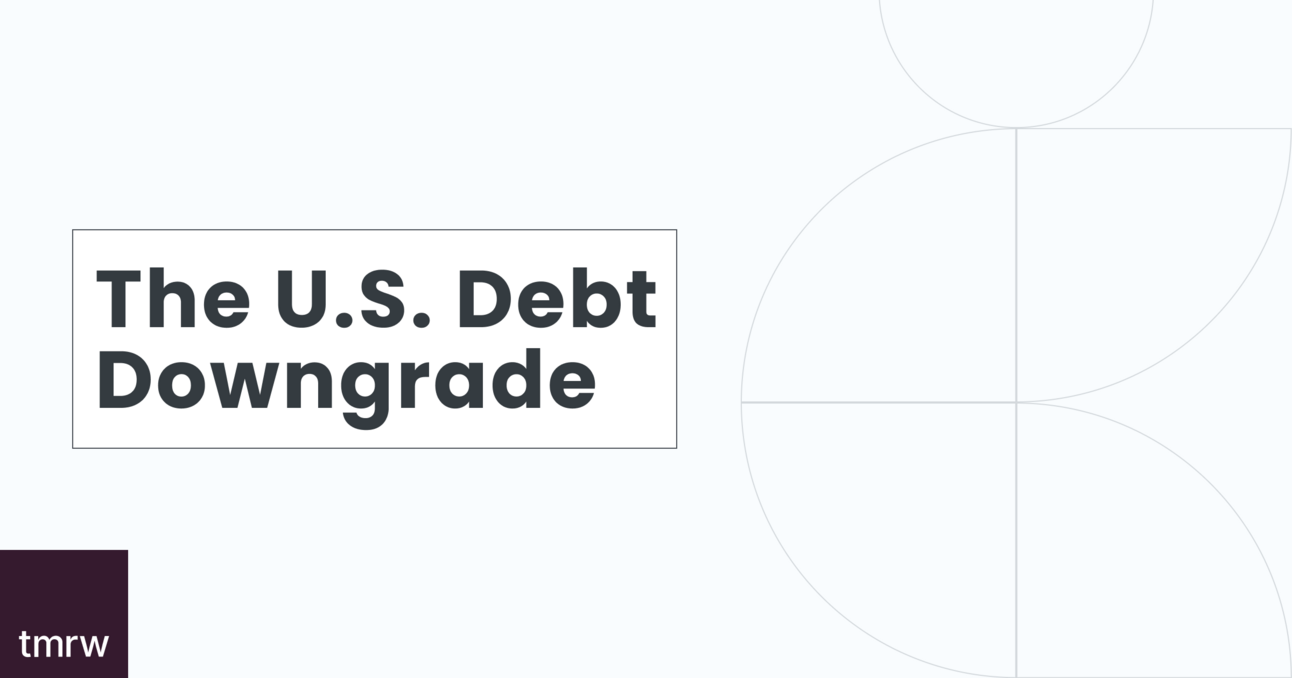 The U.S. Debt Downgrade