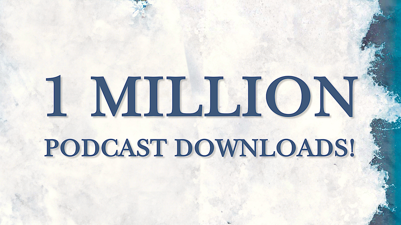1 Million Podcast Downloads! // Re-enchanting Season 6 Begins!