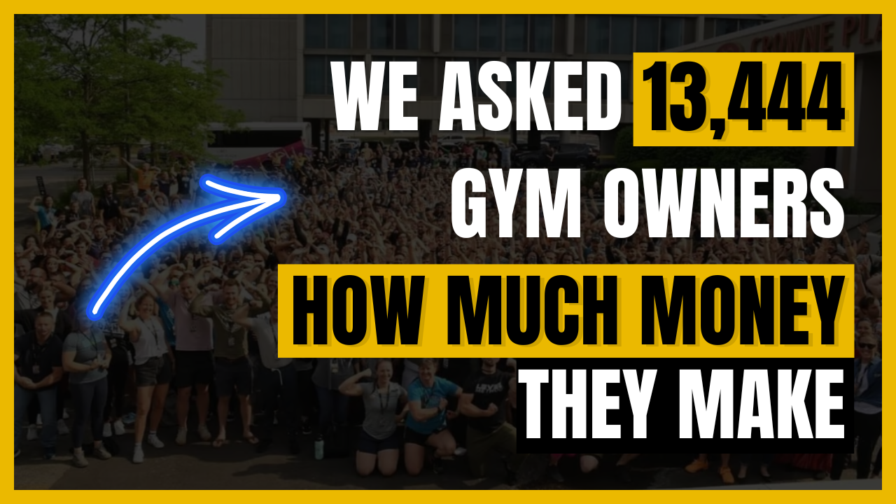 We asked 13,444 gym owners how much money they make